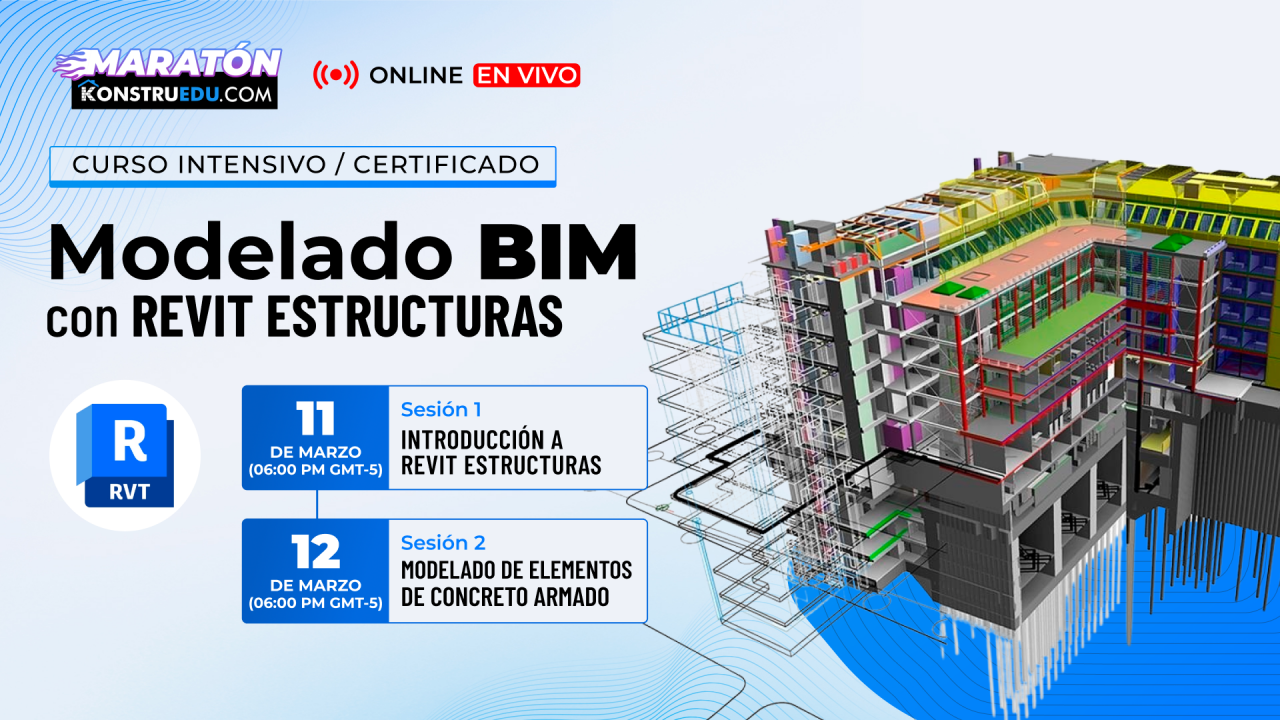 Curso Intensivo de Modelado BIM con Revit Estructuras XIV - Konstruedu