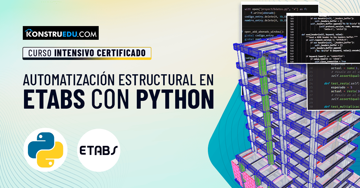 Curso Introductorio de Automatización estructural en Etabs con Python - Konstruedu