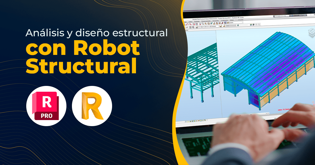 Análisis y diseño estructural con Robot Structural - Konstruedu