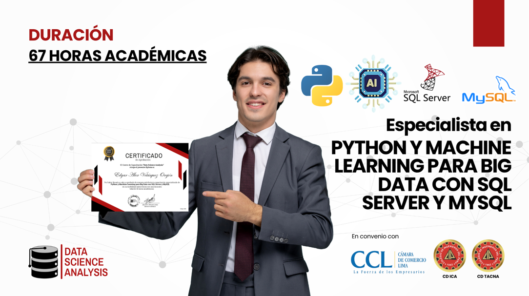 PYTHON Y MACHINE LEARNING PARA BIG DATA CON SQL SERVER & MYSQL - EDICIÓN 107 - Data Science Analysis