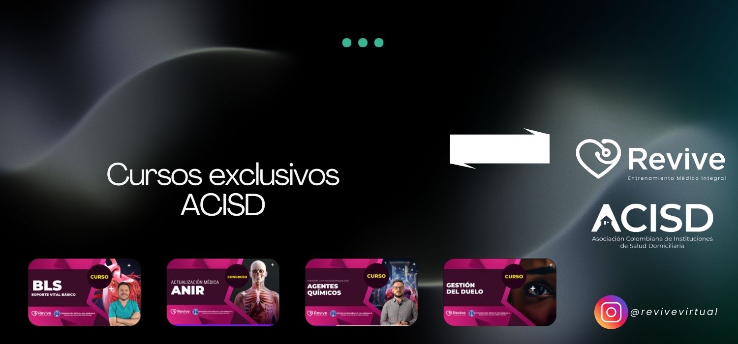 Cursos Exclusivos ACISD - Revive Entrenamiento Médico Integral
